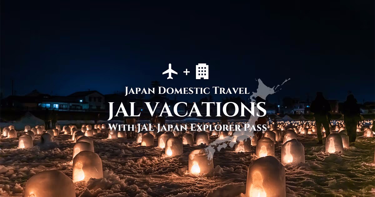 Save with a Domestic JALPAK Vacation Deal - JAPAN AIRLINES (JAL)