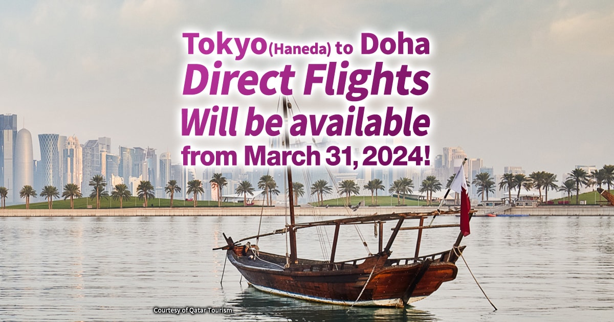 JAL | Tokyo (Haneda) - Doha direct flight now available!